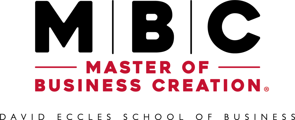 Master of Business Creation (MBC) - The David Eccles School of Business